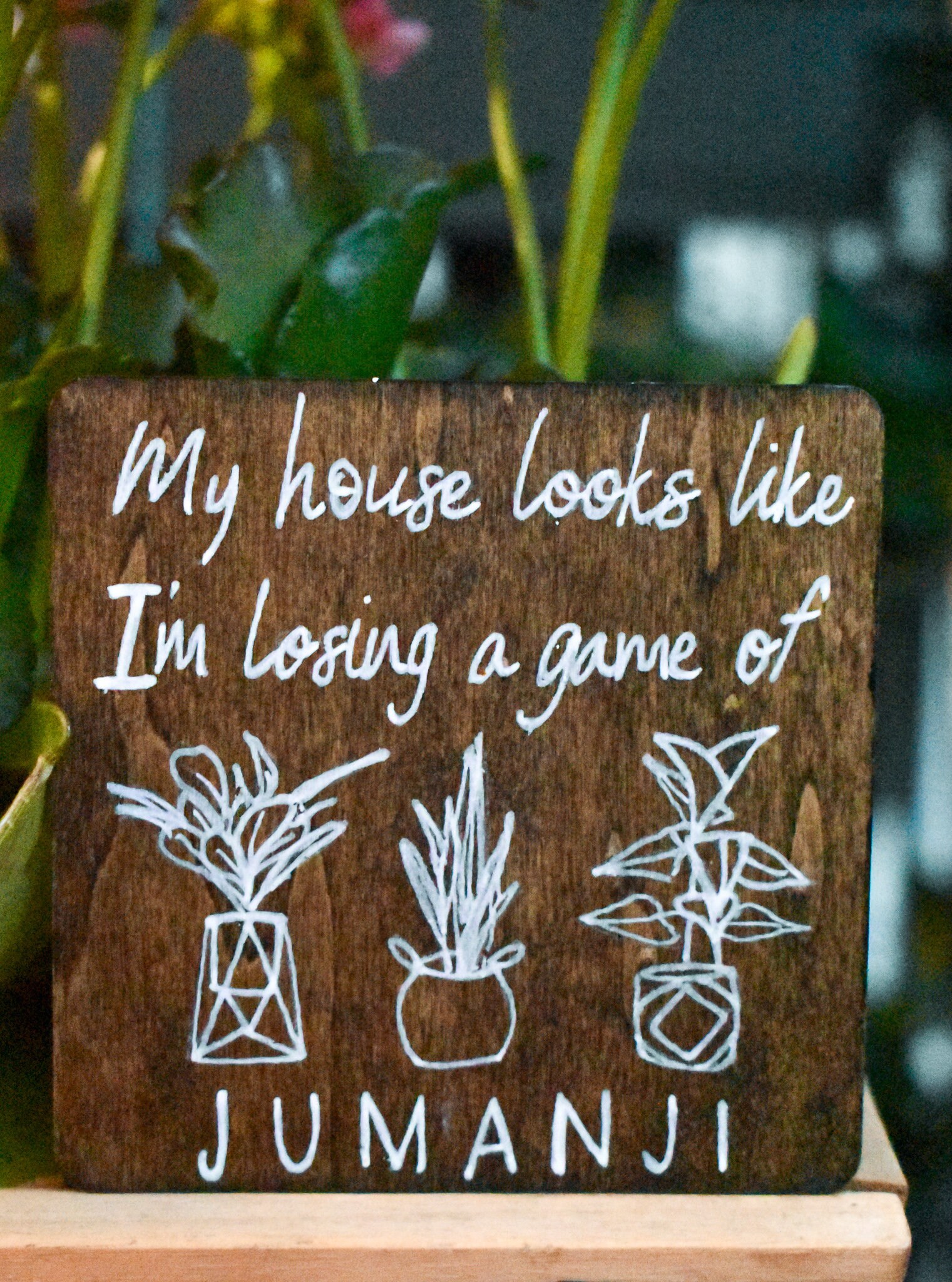 Plant Sign for Garden or Pots My house looks like | Etsy