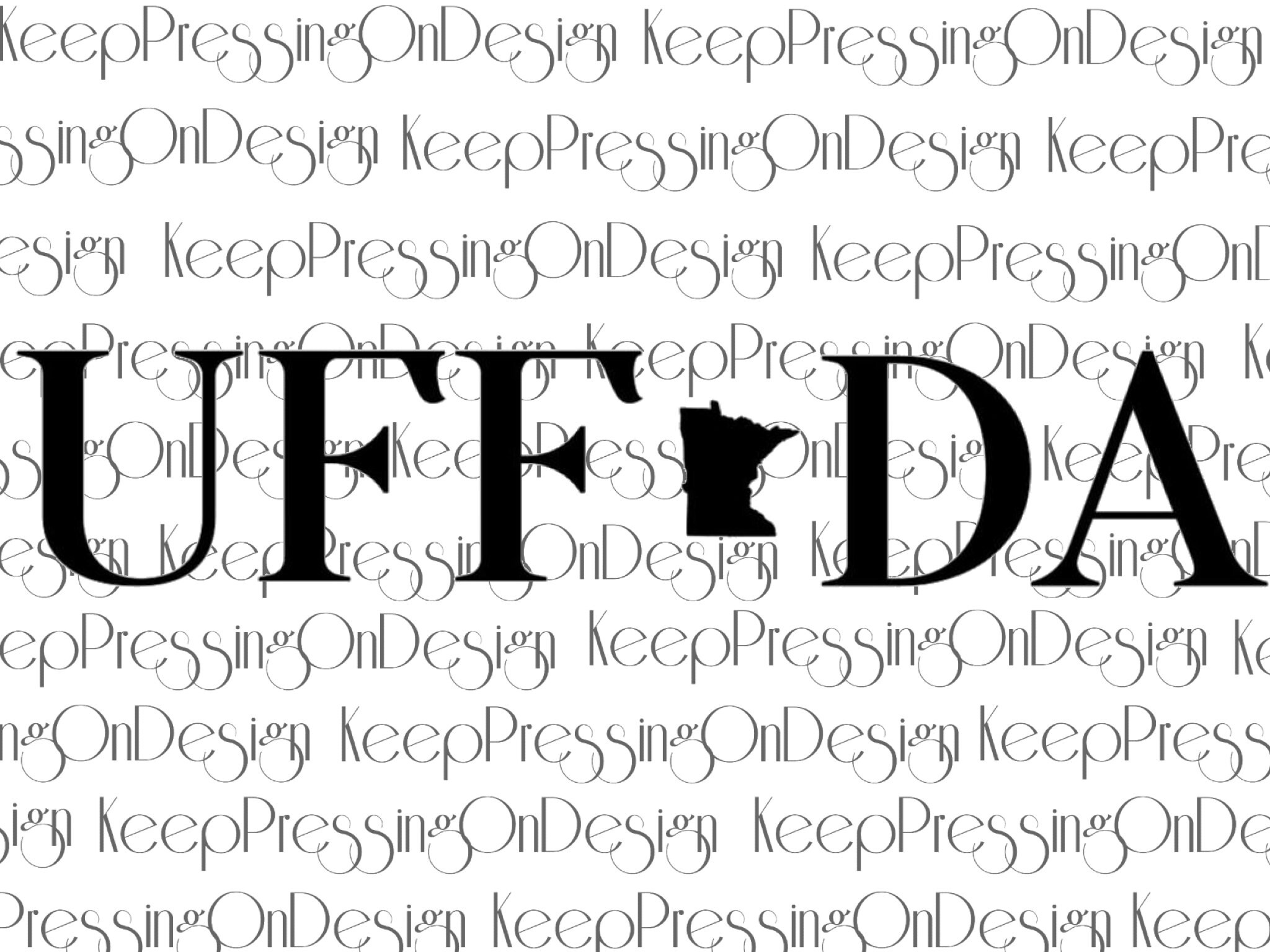 Uff Da With MN Shape - SVG - Etsy