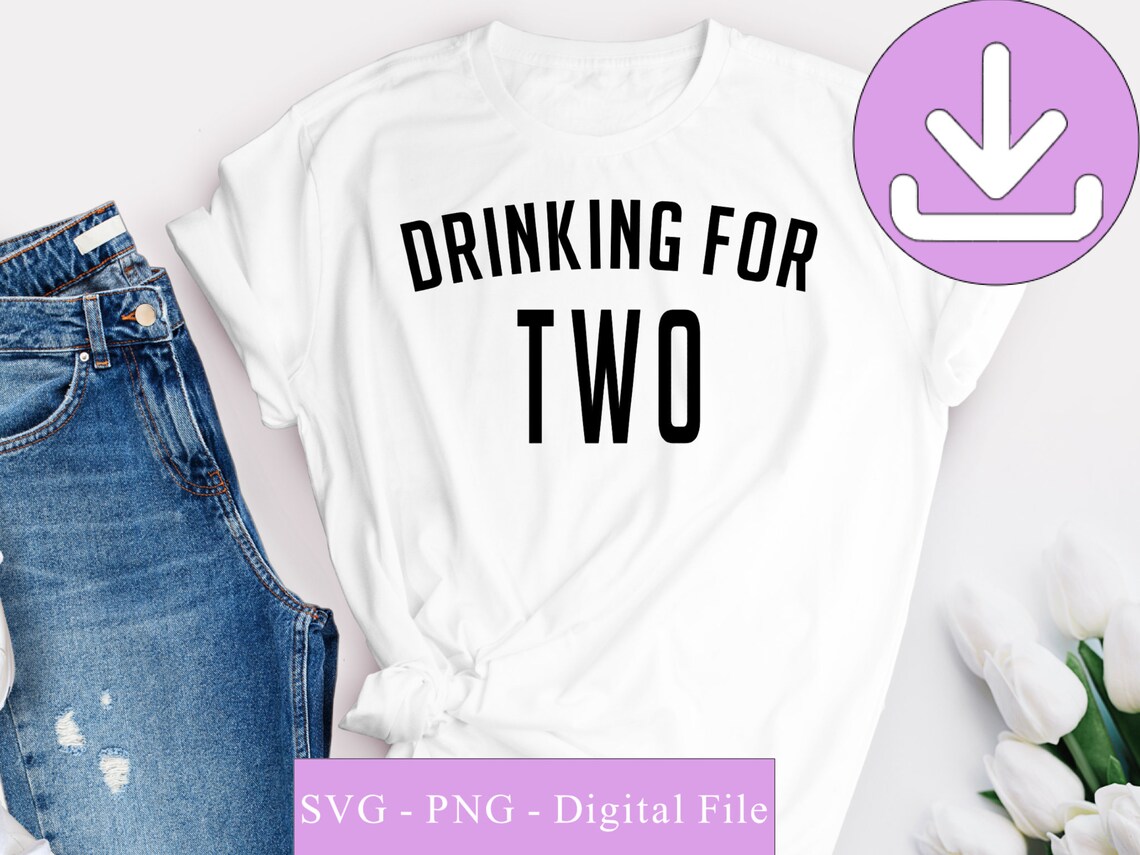 Eating for Two [AND] Drinking for Two Svgs - Etsy