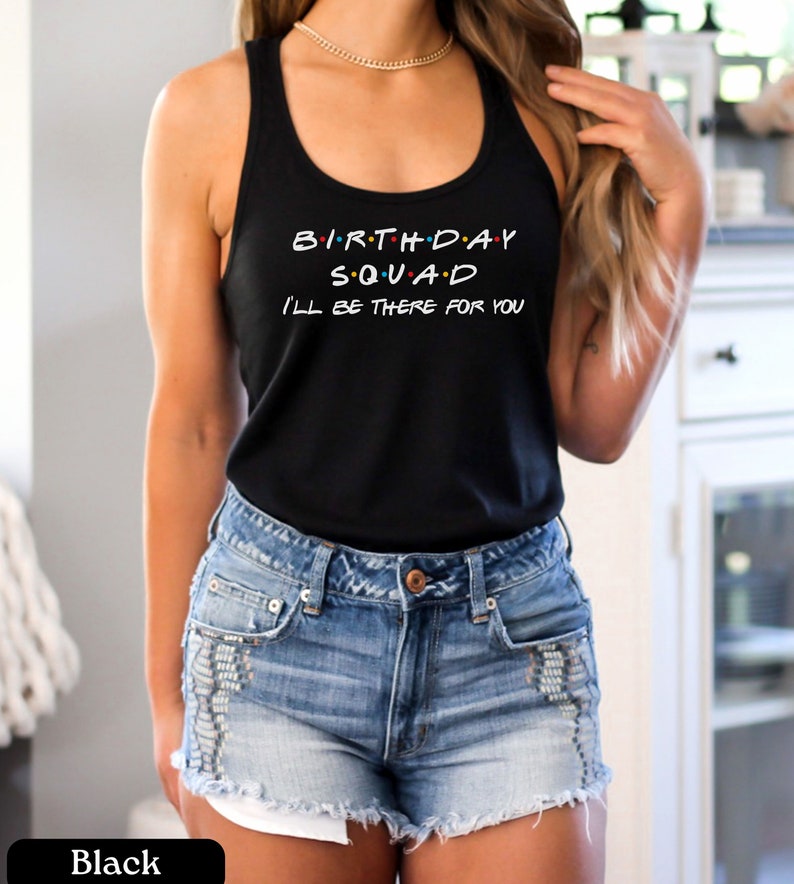 40th Birthday Tank Top,friends 40th Birthday Gift,friends Birthday Tank ...