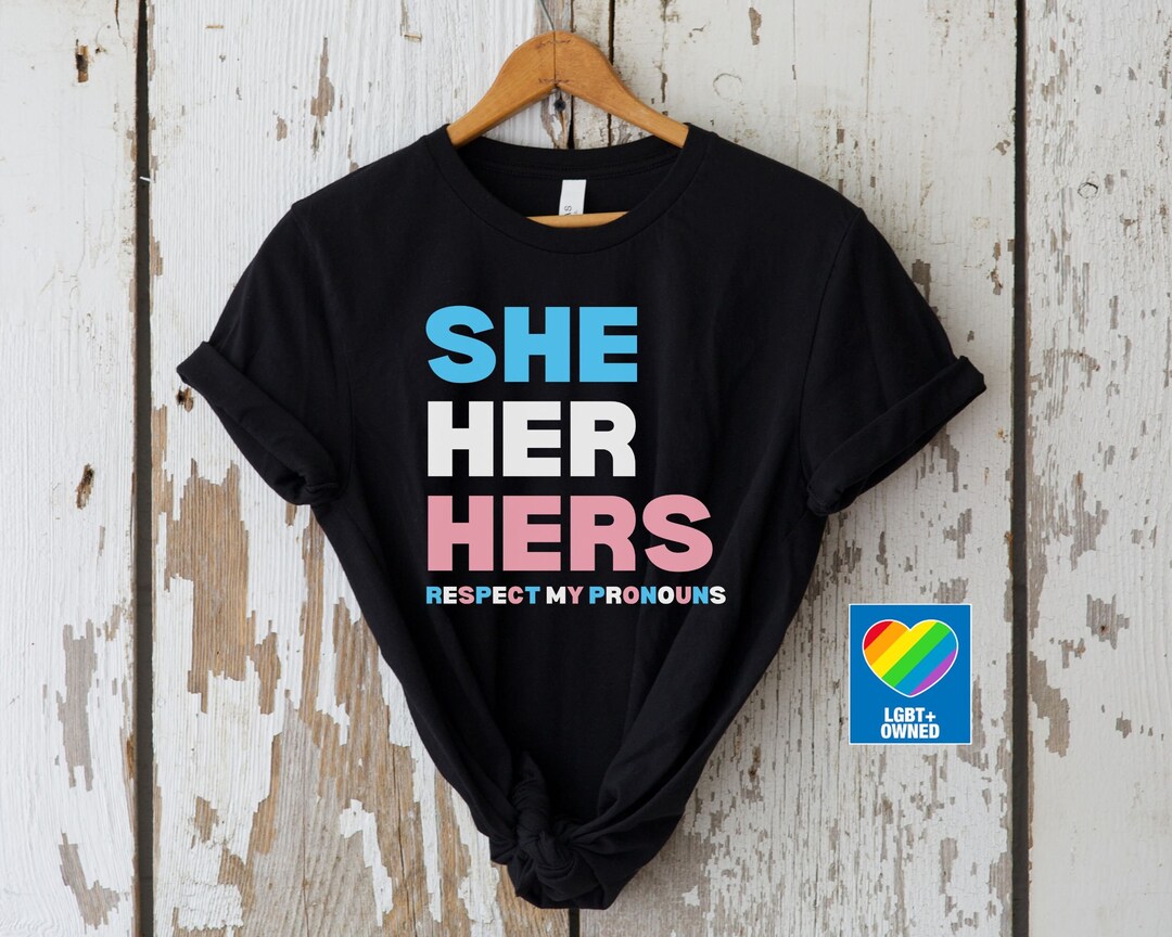Transgender Pride Shirt, She Her Pronoun Shirt, Trans Pride Tshirt ...