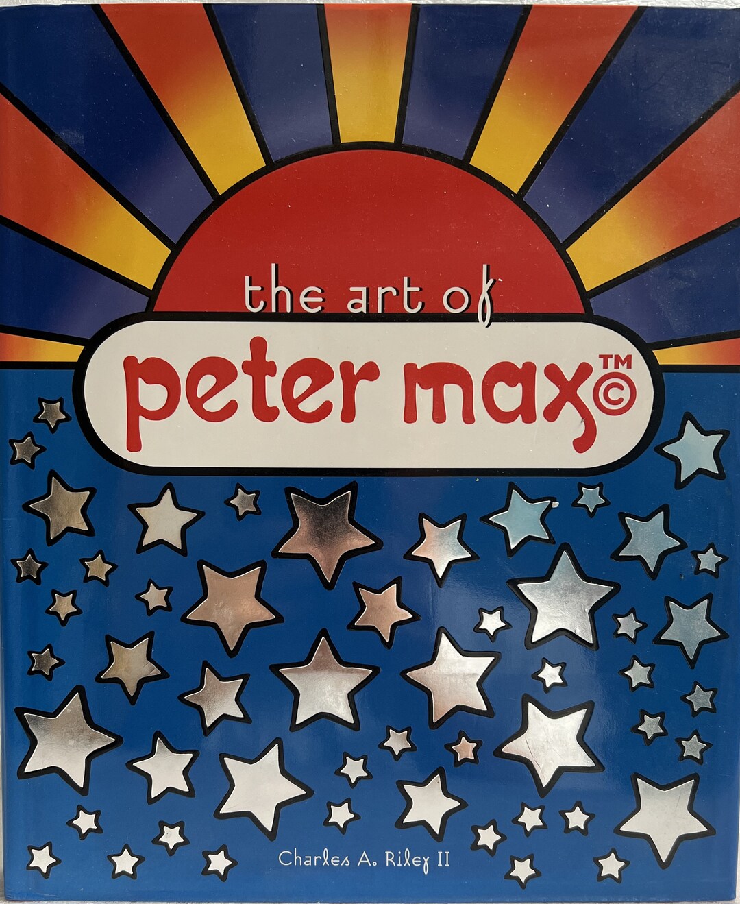 The Art of Peter Max by Charles Riley Hand Signed by Peter Max W 350 ...