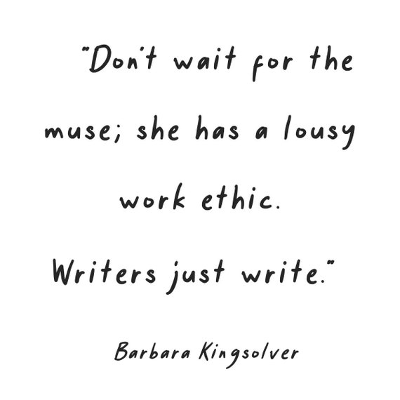 Daily Muse Quotes Barbara Kingsolver Muse Quote | Author Poster,