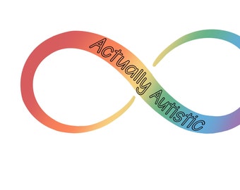 Actually Autistic Rainbow Infinity Symbol Waterproof Sticker Great Way ...