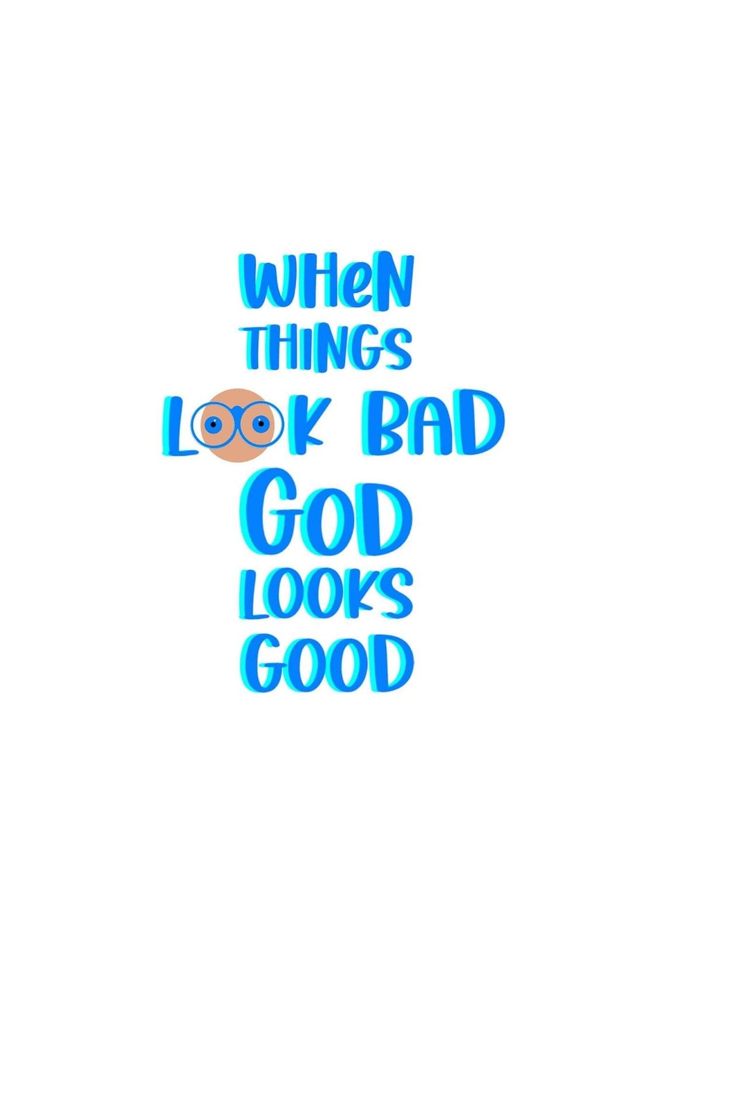 God Looks Good | 4 Inch Premium Vinyl Sticker | Romans 8:39 - Etsy