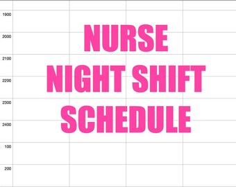 Night Shift Nurse Time Management Sheet | Etsy