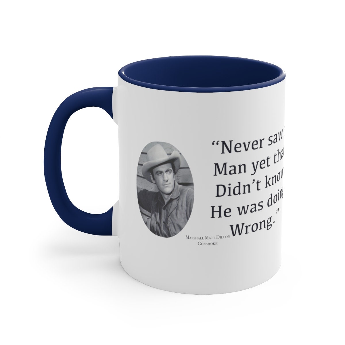 Gunsmoke Marshall Dillon Accent Coffee Mug, sold by CarBrown | SKU ...