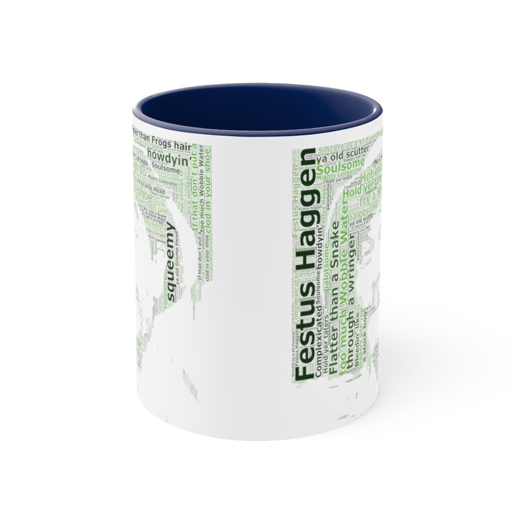 Gunsmoke Festus Haggen Quote Accent Coffee Mug, 11oz/festus Mug ...