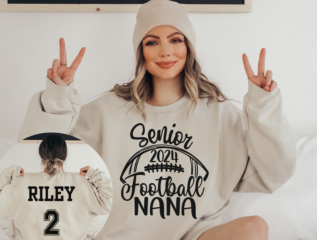 Personalized Senior Football Nana Crewneck Customize With Name and ...