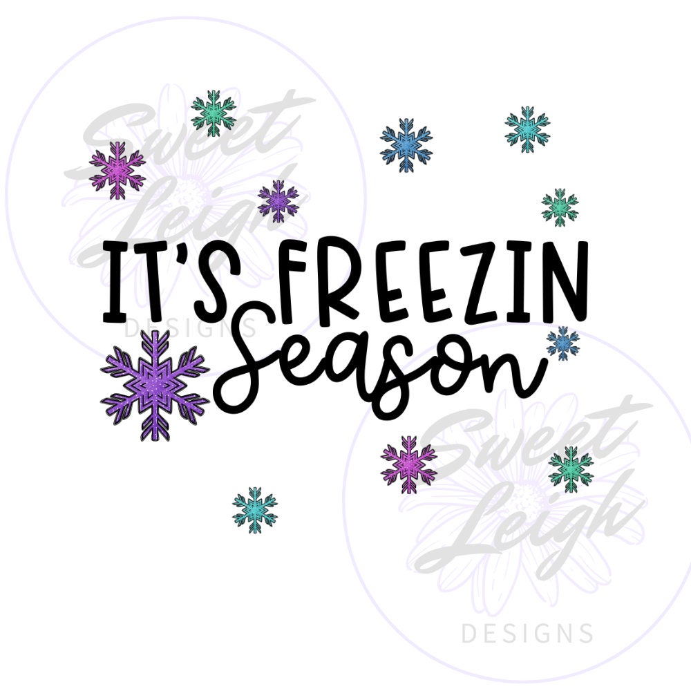 Freezin Season Designs Winter PNG Christmas PNG Sublimation - Etsy