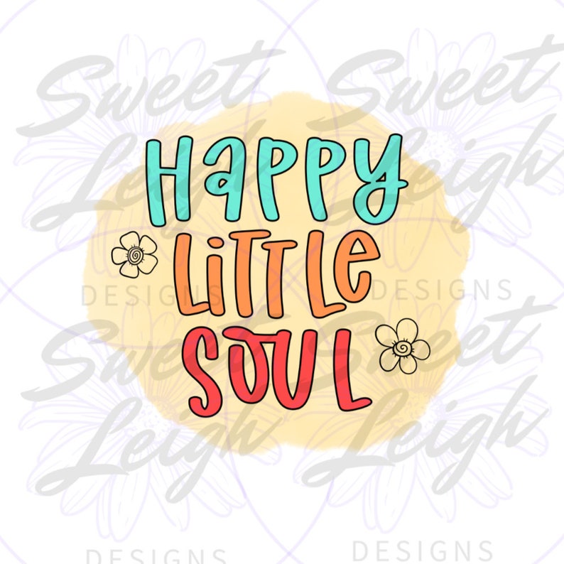 Happy Little Soul Png, Hippie Png, Mental Health Png, Sublimation ...