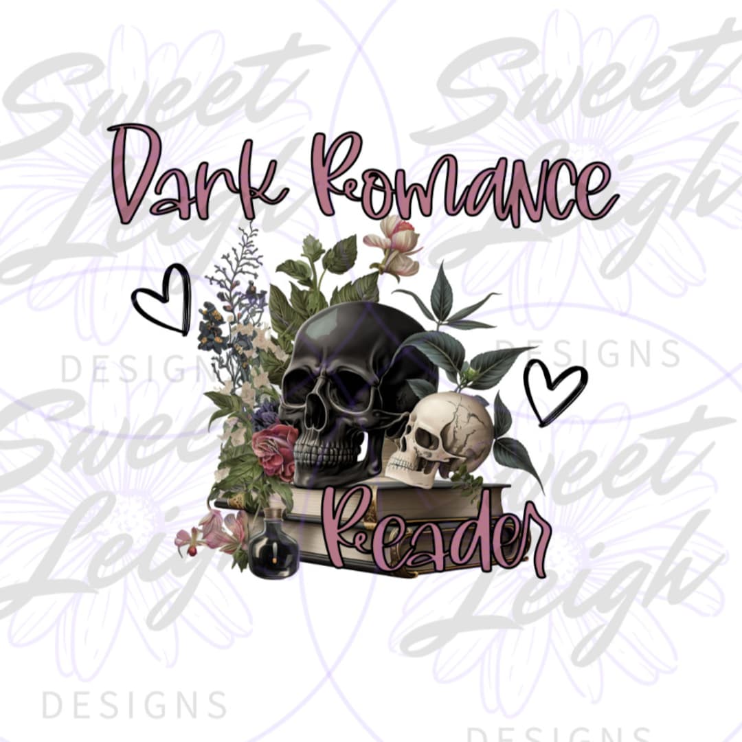 Dark Romance Reader Png, Book PNG, Sublimation PNG, Sublimation Designs ...