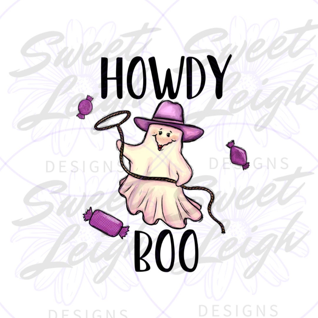 Howdy Boo Png, Halloween Png, Ghost Png, Country Png, Sublimation ...