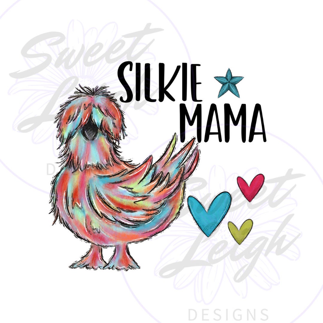 Silkie Mom Png, Chicken Png, Farm PNG, Sublimation PNG, Animal Png ...