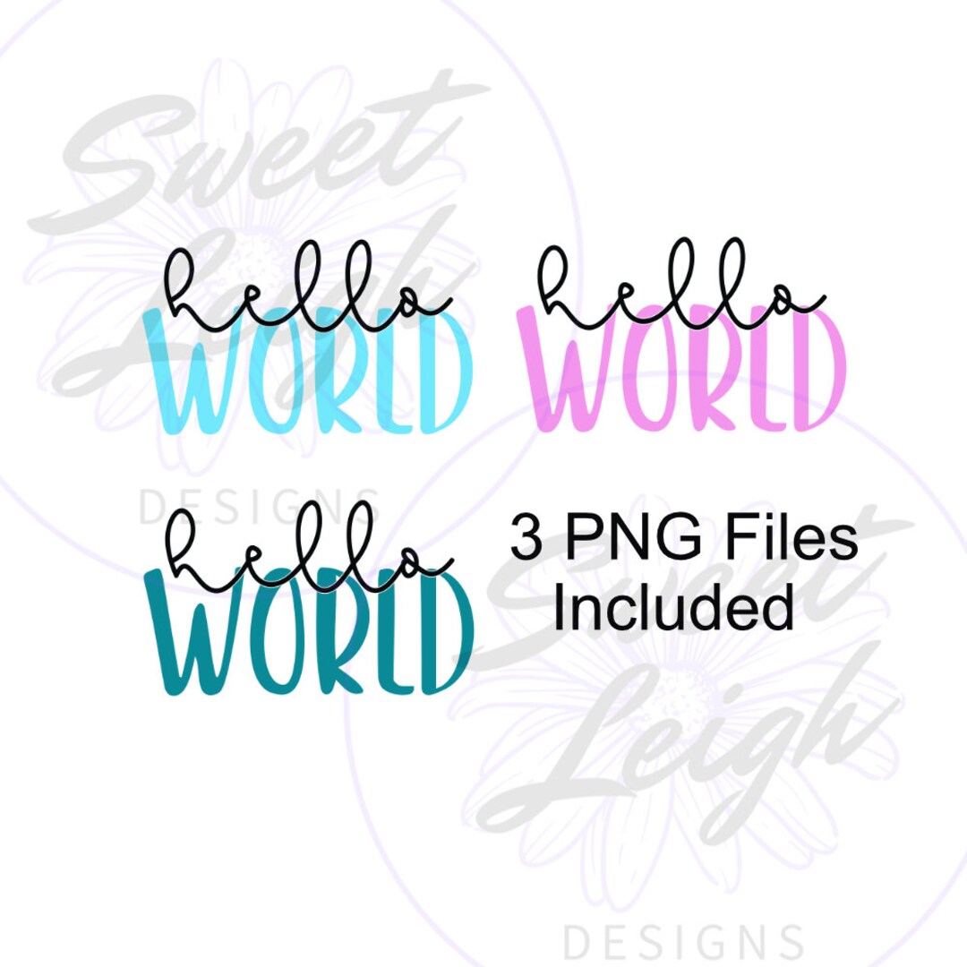 Hello World Png, New Baby Png, Baby Shirt Png, Cute Baby Girl Png, Boy ...