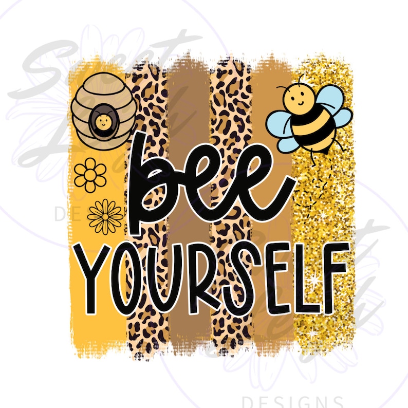 Bee Yourself Png Bee Png Beehive Png Mental Health Png - Etsy