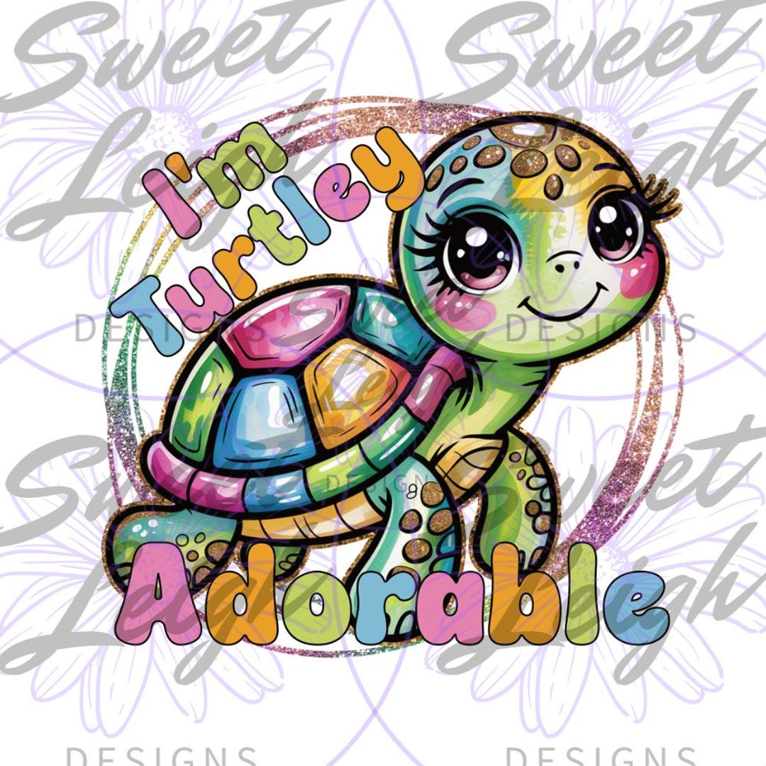 Turtley Adorable Png, Turtle Png, Glitter Png, Baby Girl Png, Toddler ...