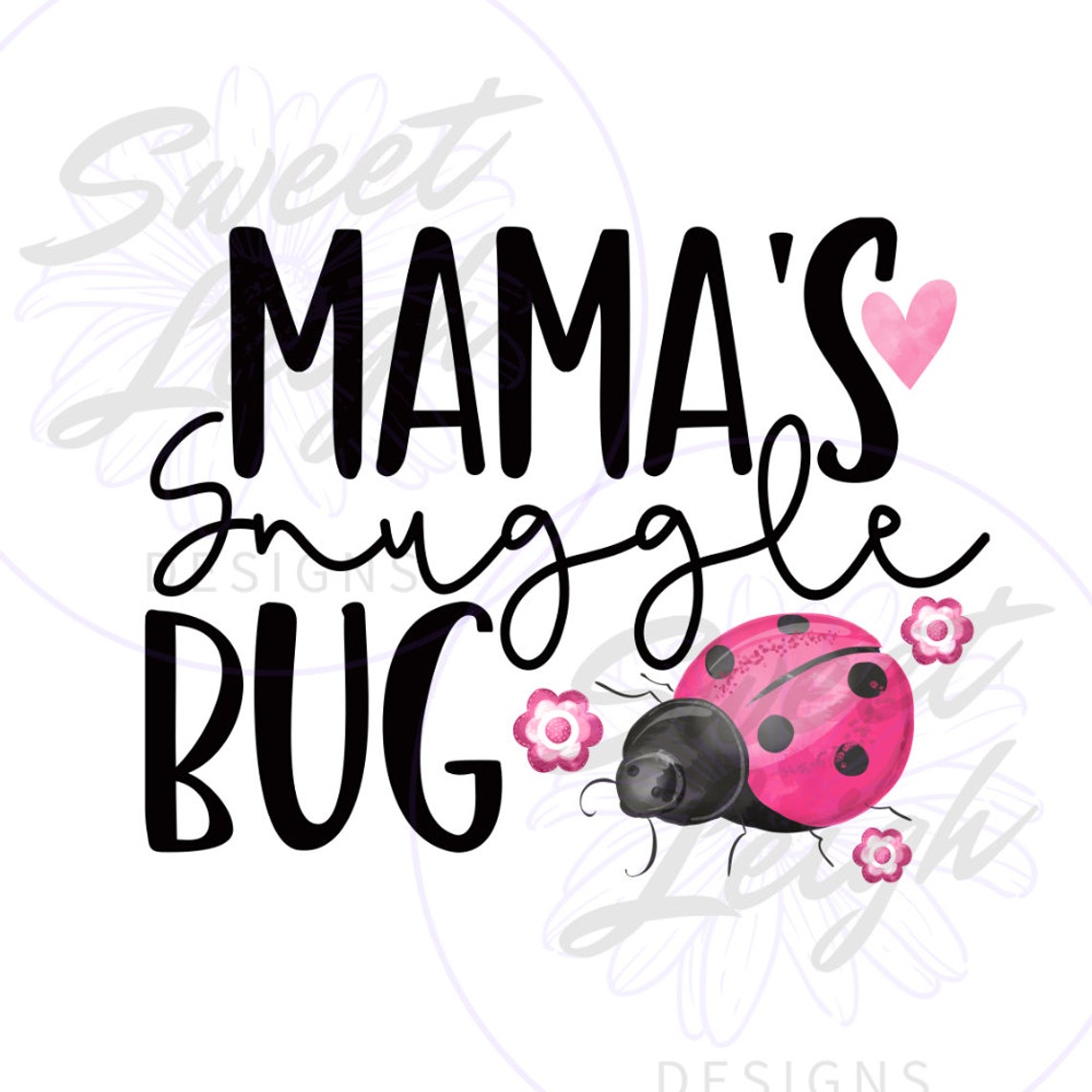 Mamas Snuggle Bug Png Girl Png Newborn Girl Png Newborn - Etsy