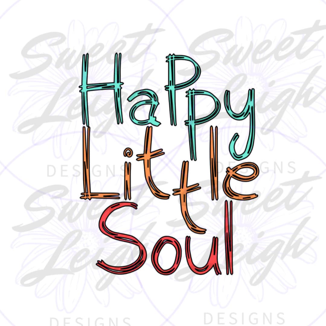 Happy Little Soul Png, Hippie Png, Kid's Shirt Png, Sublimation Design ...