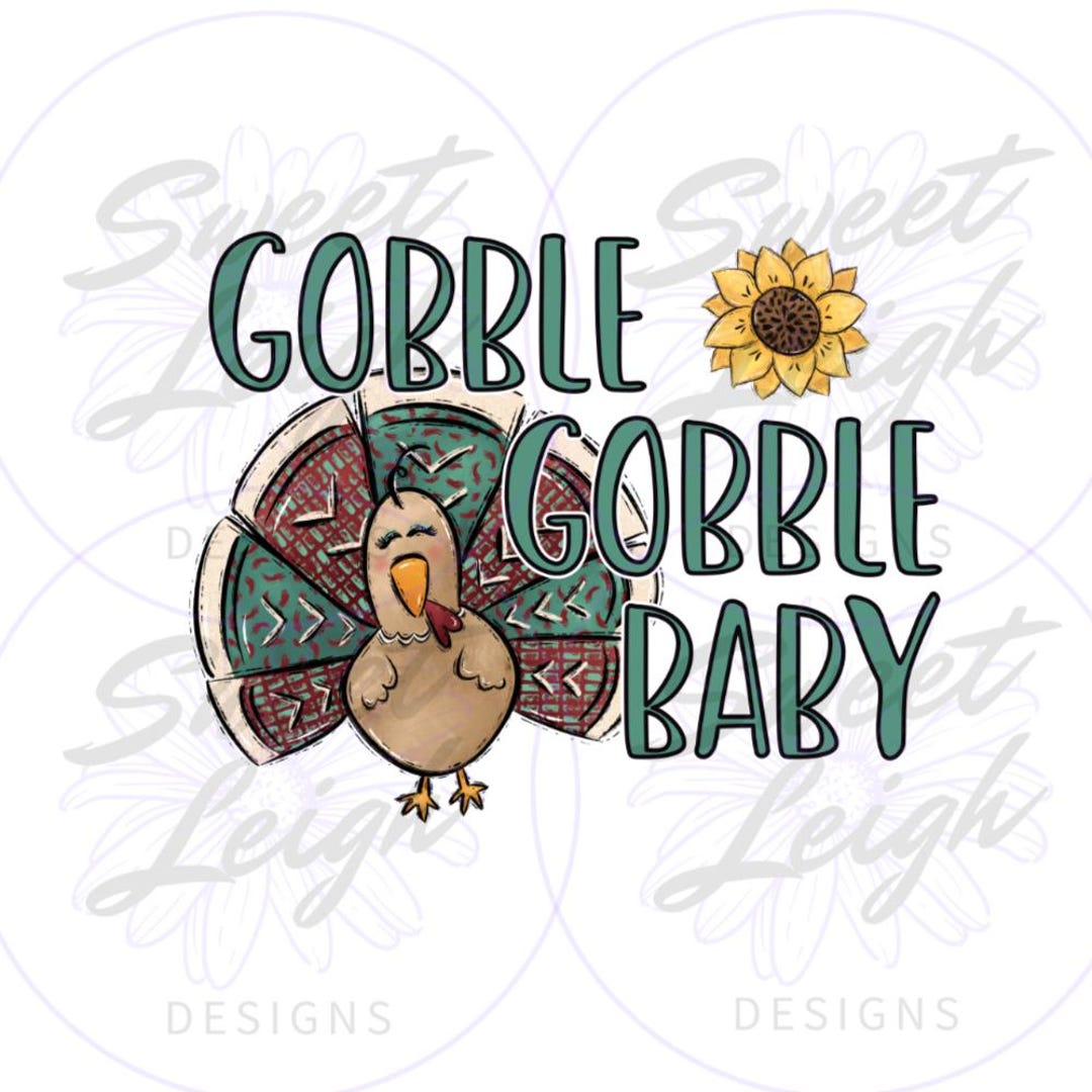 Gobble Gobble Baby PNG, Turkey Png, Thanksgiving Png, Fall Colors, Fall ...