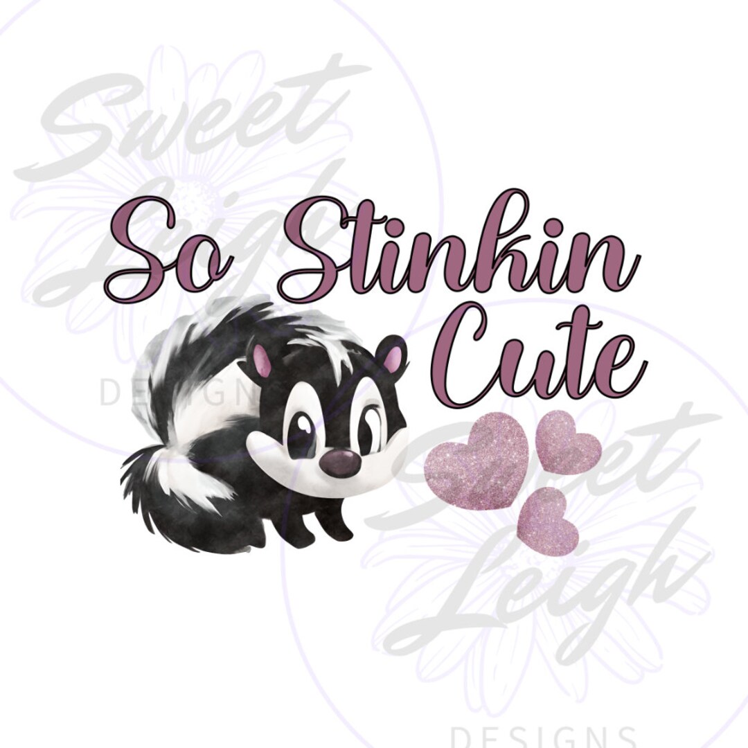 So Stinkin Cute Png, Toddler Girl Png, Cute Shirt Png, Kid Sublimation ...