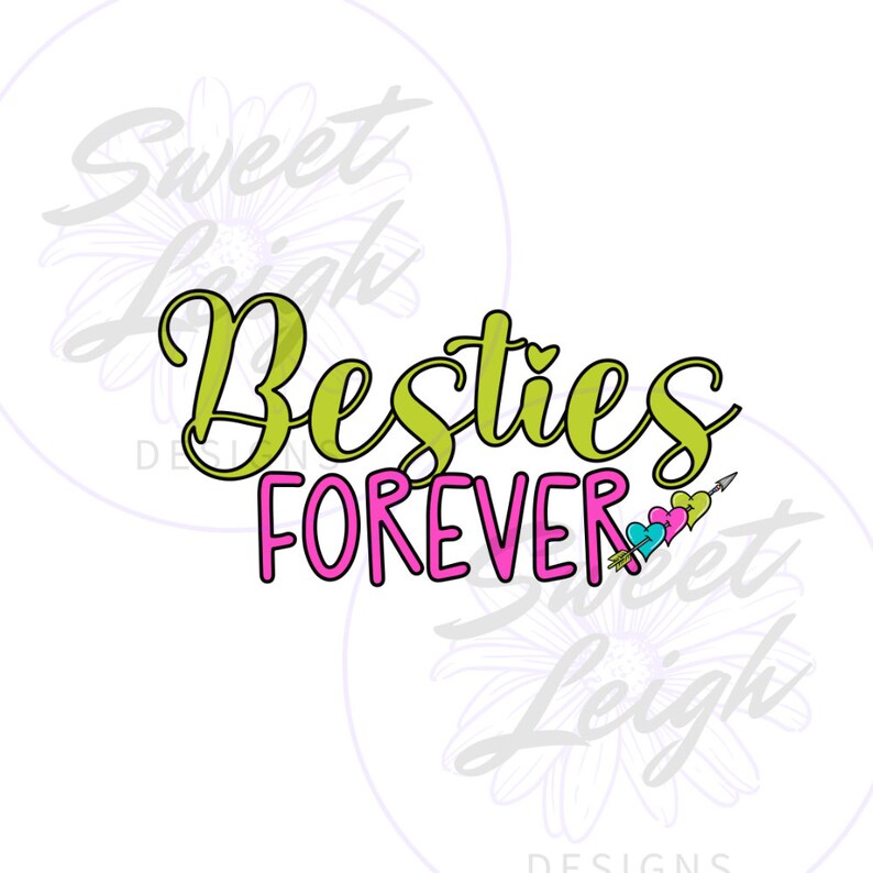 Besties Forever Png Besties Png Friend Png Best Friends - Etsy