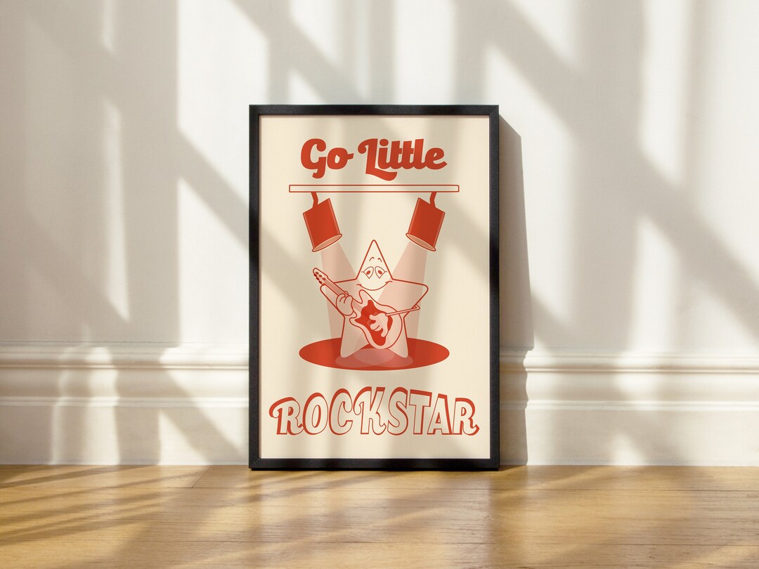 Go Little Rockstar Wall Print, Digital Download, Printable Wall Art - Etsy