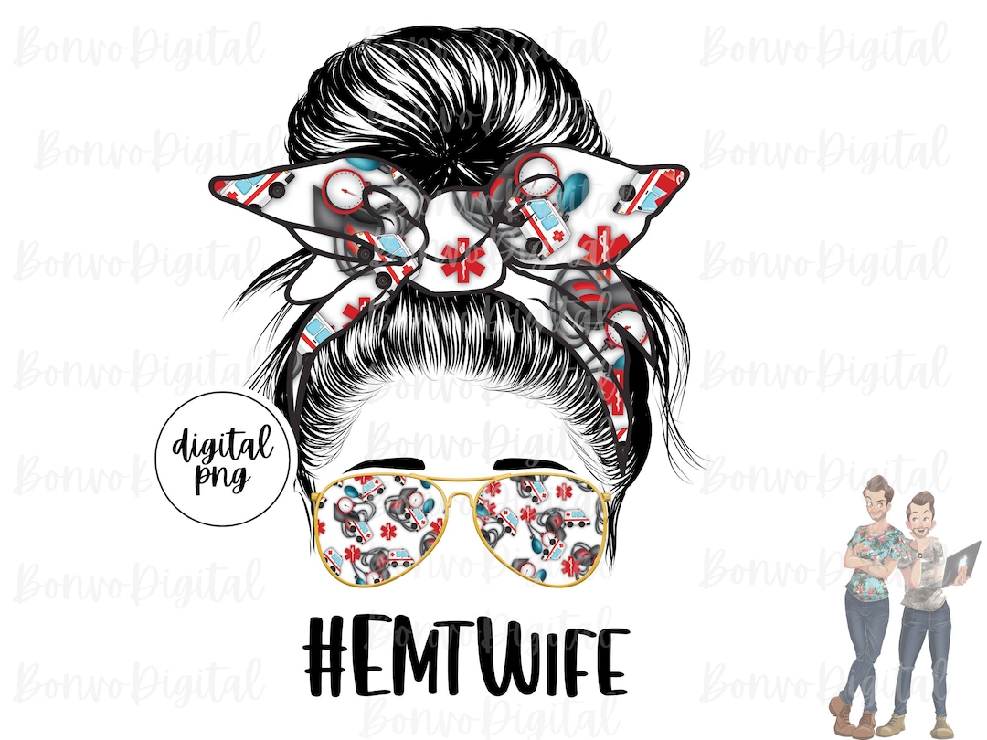 EMT Wife Digital Design, Paramedic Girl Download, EMT Wife Life Design ...