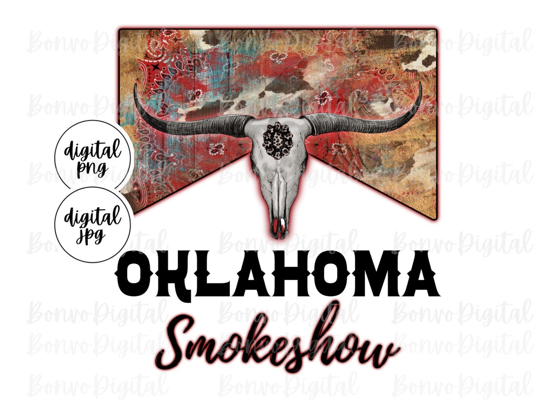 Oklahoma Smokeshow Bullhead Digital Design, Country Music Download ...