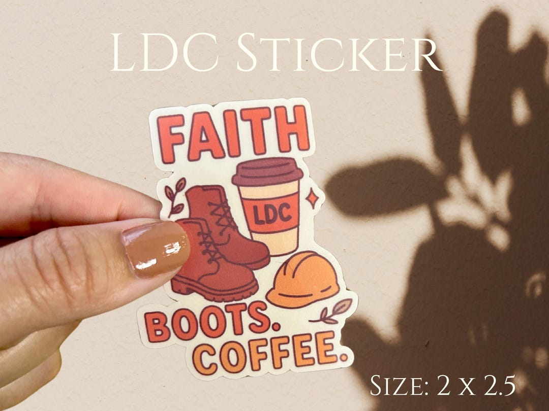 JW LDC Sticker | Faith Boots Coffee | Vinyl Laminated Waterproof | JW ...