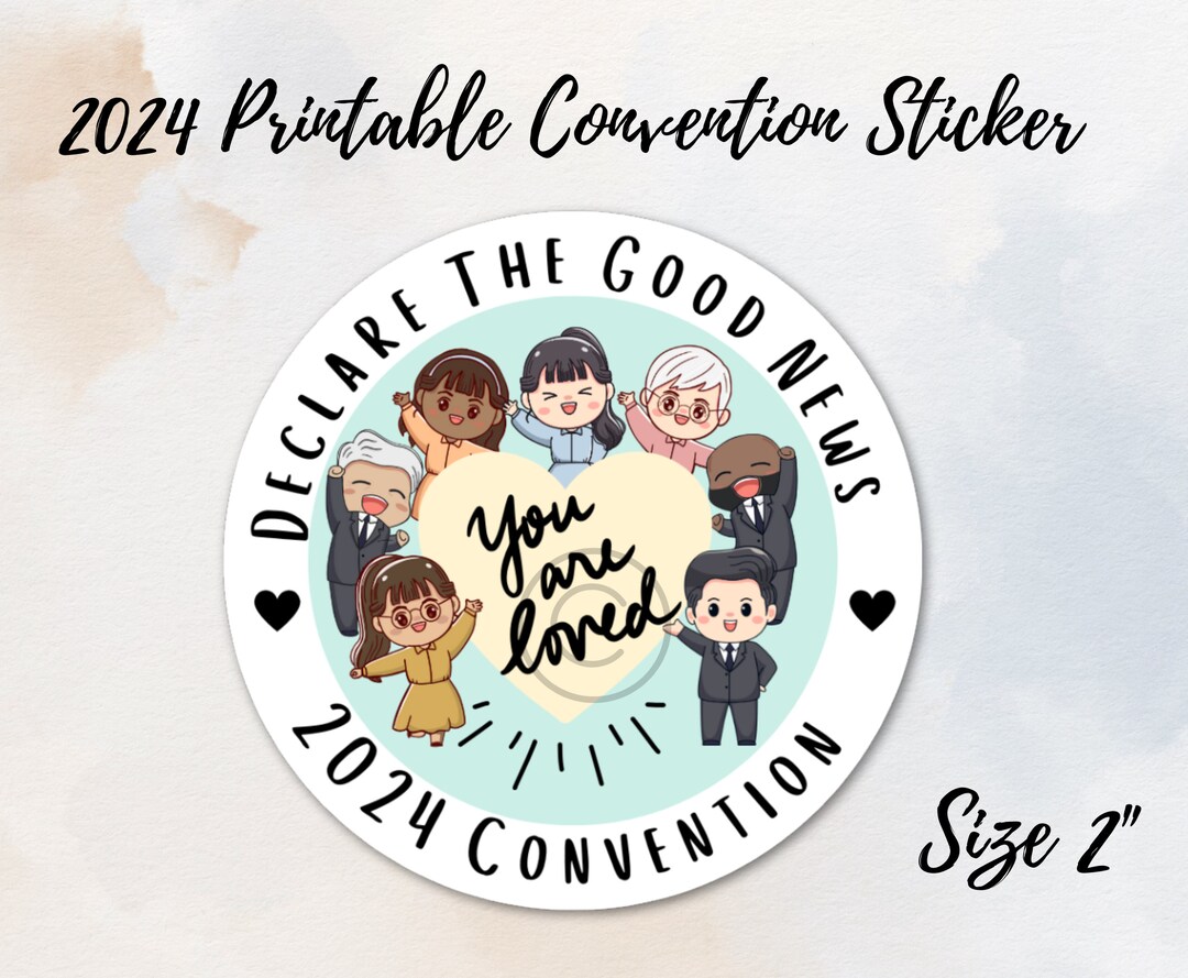 2024 Special Convention Printable Sticker Design | You Are Loved | JW ...