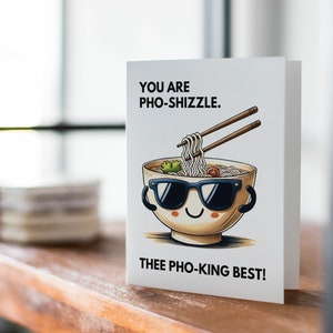 Funny Pho Card, You Are Pho Shizzle - Etsy
