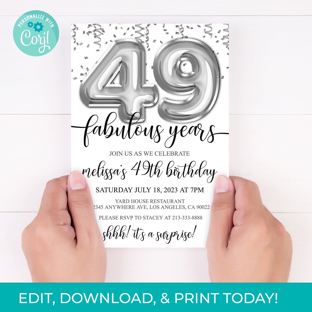 49th Birthday Editable Invitation 49th Invite Silver Balloons Party ...