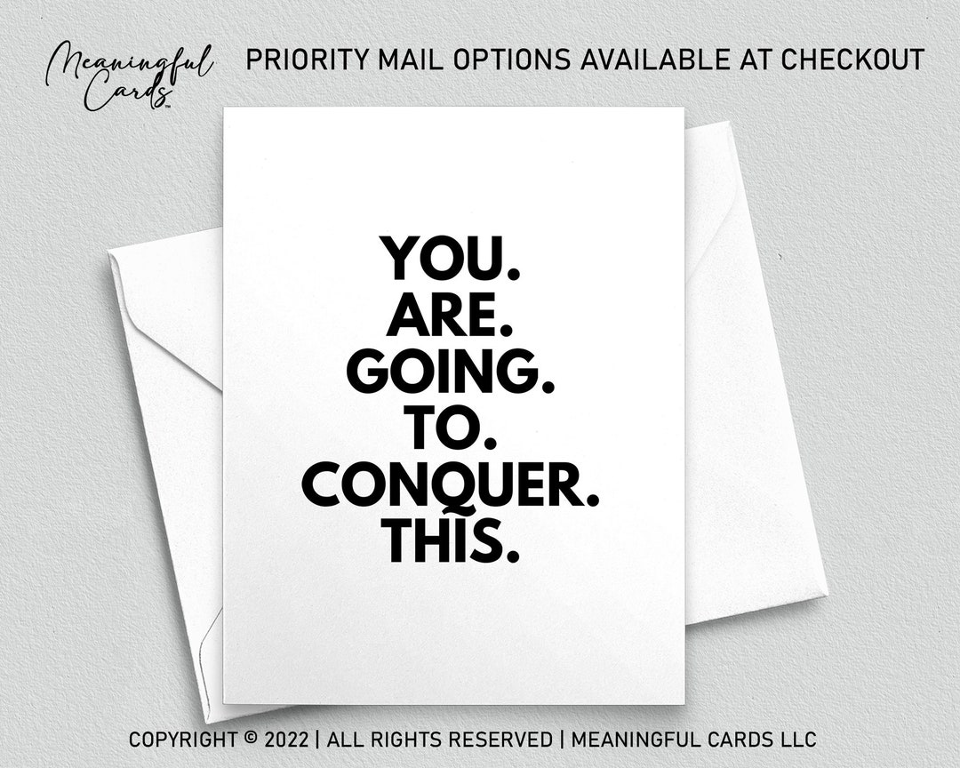 You Are Going to Conquer This Cancer Support Card Chemo Card Survivor ...