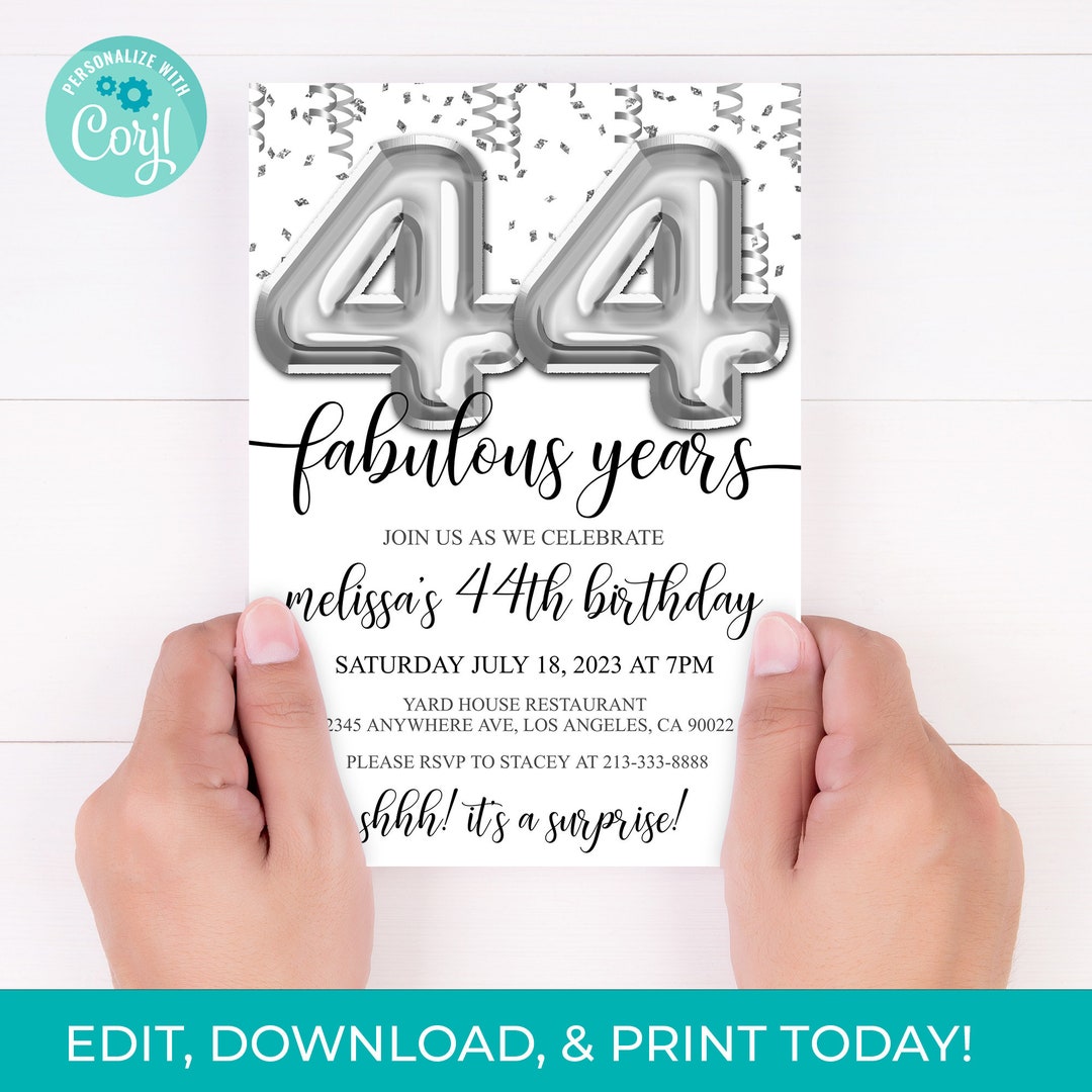 44th Birthday Editable Invitation 44th Invite Silver Balloons Party ...