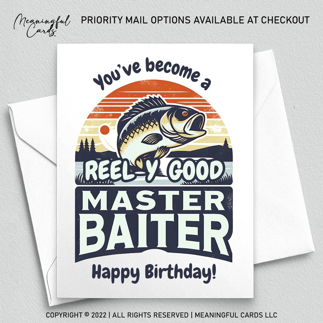 Funny Fishing Birthday Card for Fishing Lover, You've Become a Reel-y ...