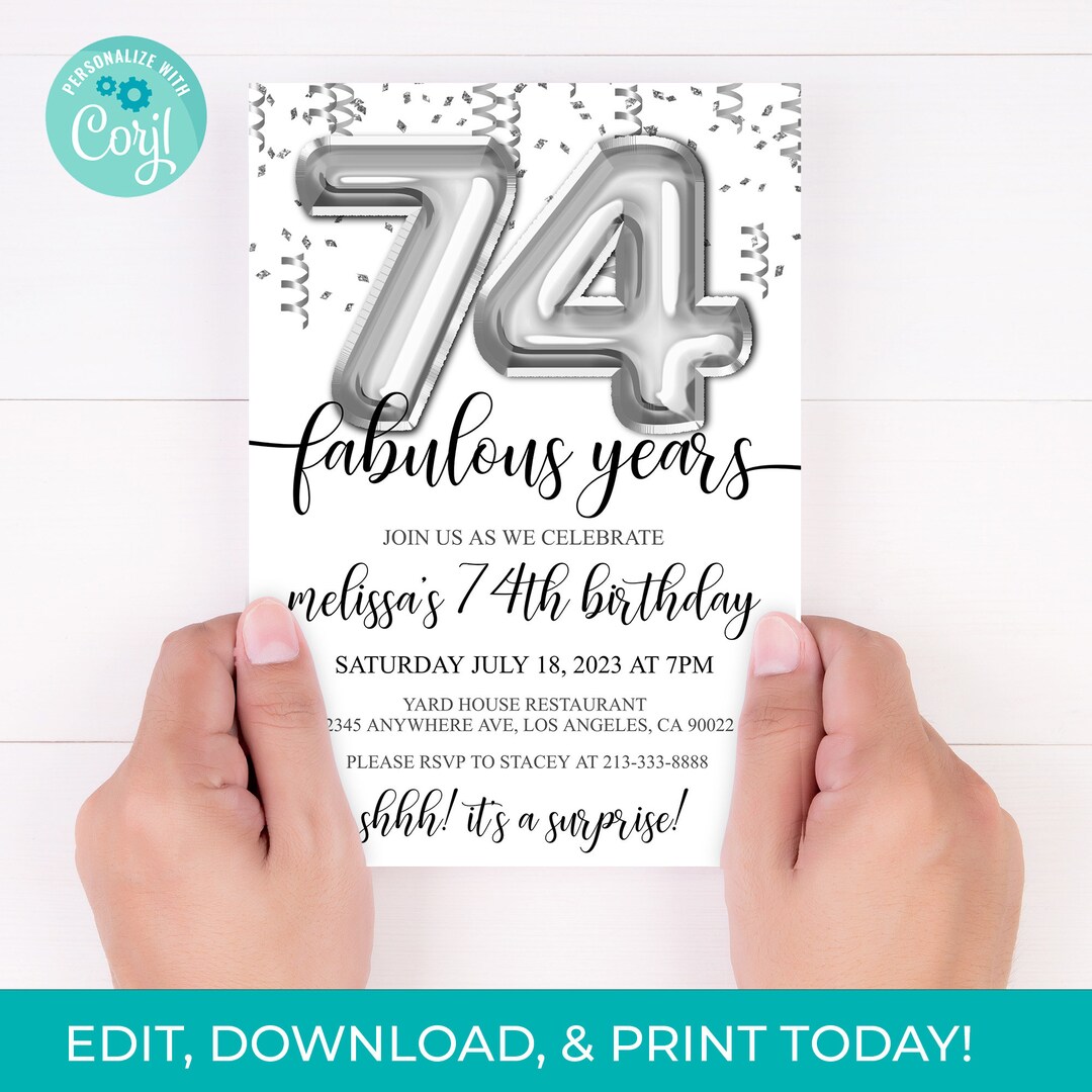 74th Birthday Editable Invitation 74th Invite Silver Balloons Party ...