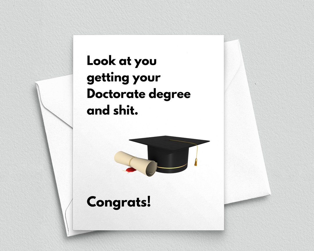 Doctorate Degree Graduation Gift - Funny PHD Graduate Gift - Cheeky ...