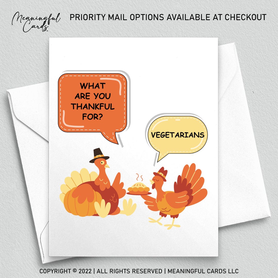 Funny Thanksgiving Card, Thankful for Vegetarians, Thanksgiving ...
