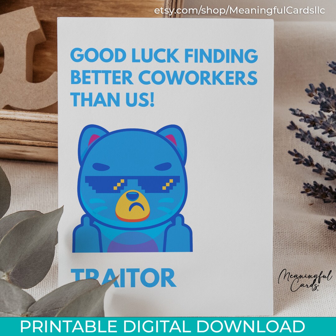 DIY Good Luck Finding Better Coworkers Than Us Digital Download ...