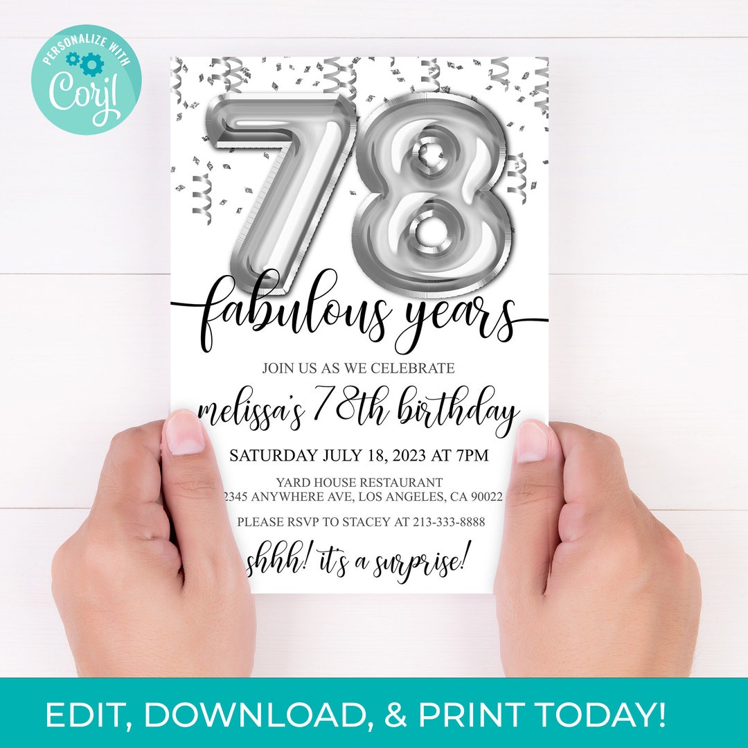 78th Birthday Editable Invitation 78th Invite Silver Balloons Party ...