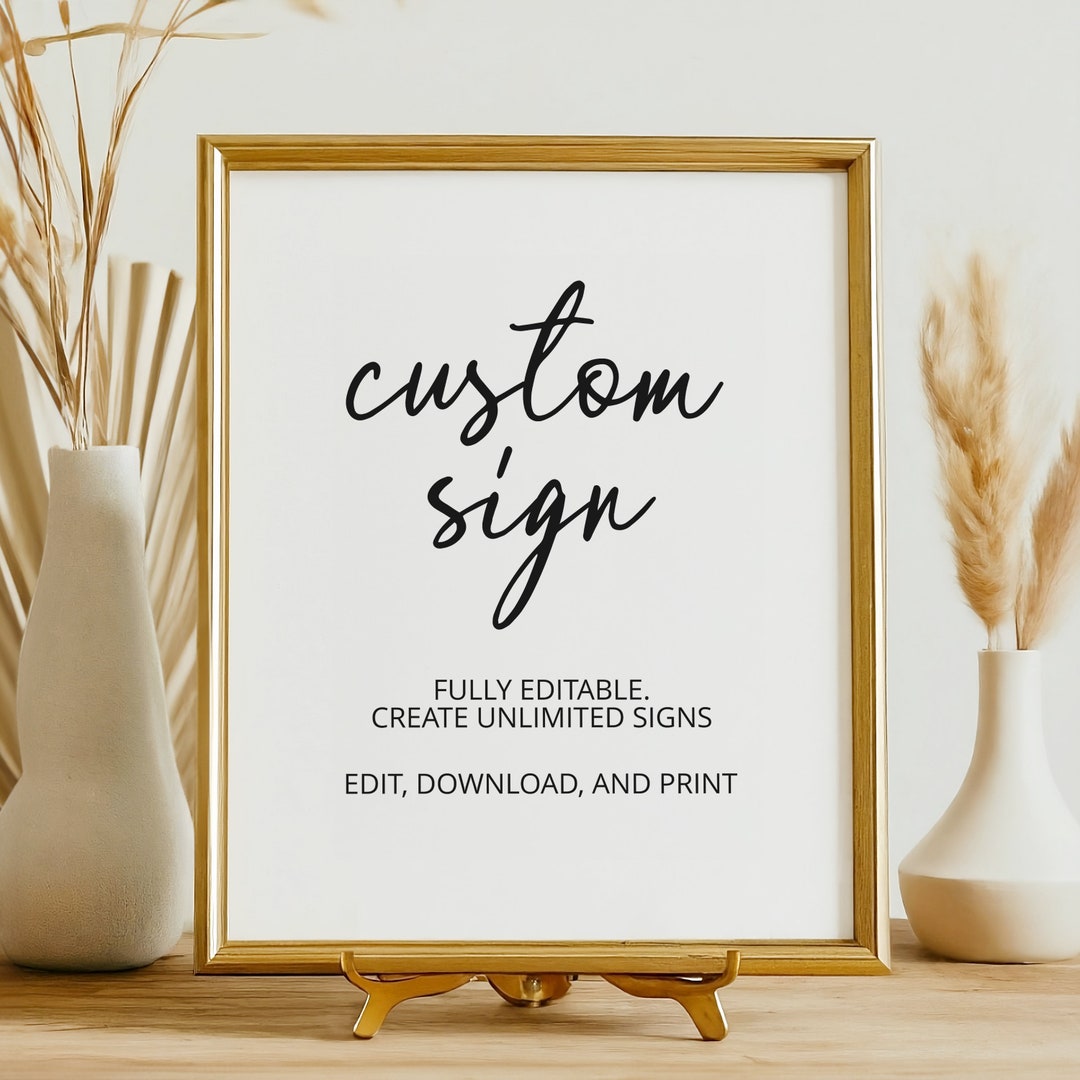 Editable Minimalist Custom Sign Template, Modern Wedding Sign Printable ...