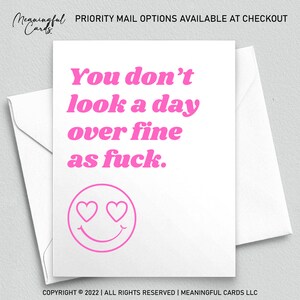 Funny Birthday Card You Don T Look A Day Over Fine As Fuck Etsy