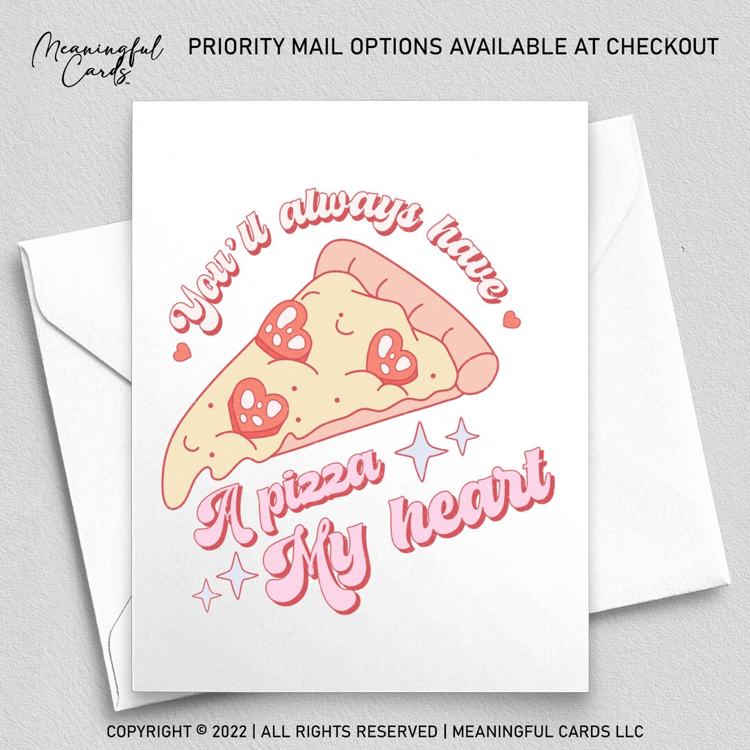 Pizza Love Card for a Pizza Lover, Pun Card, Foodie Greeting Card You ...