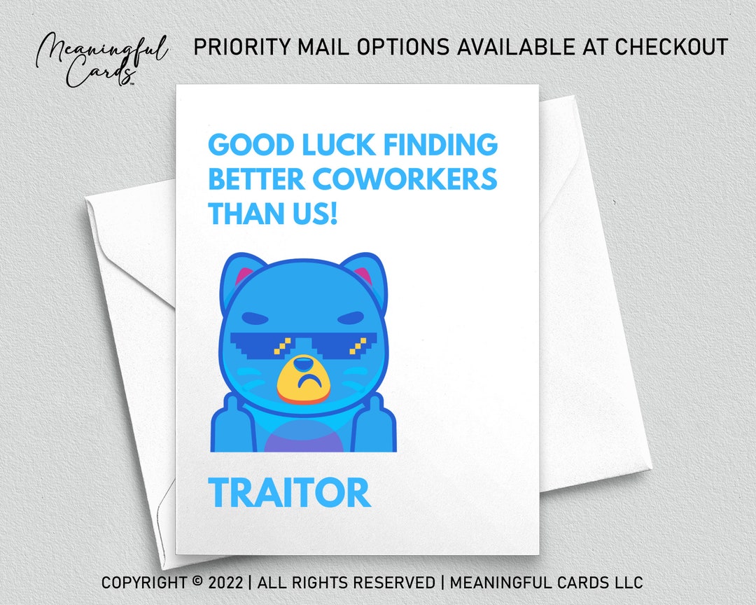 Good Luck Finding Better Coworkers Than Us Traitor Funny Cat - Etsy