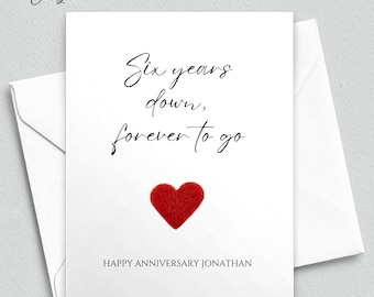 Sixth Anniversary Card, Six Years Down Forever to Go, 6th Anniversary ...