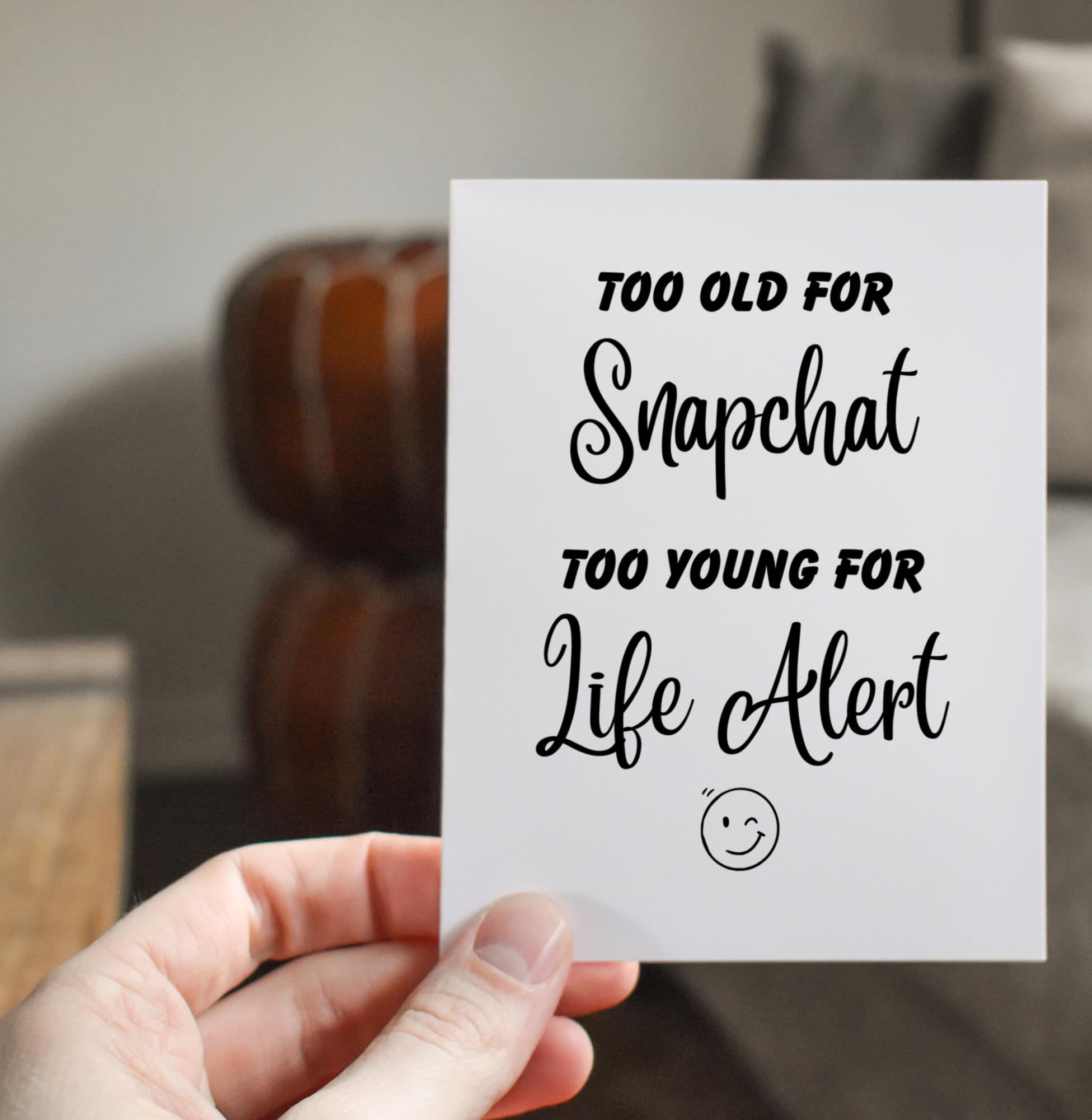 Funny Birthday Card - Too Old for Snapchat, Rude 50th/60th - Etsy