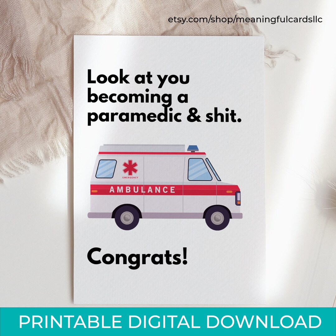DIY New Paramedic Graduation Card Instant Download, Emergency Academy ...