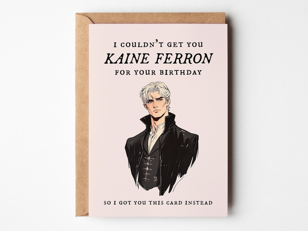 Kaine Ferron Birthday Card Printable, Alchemised Gift, Senlinyu Dark ...