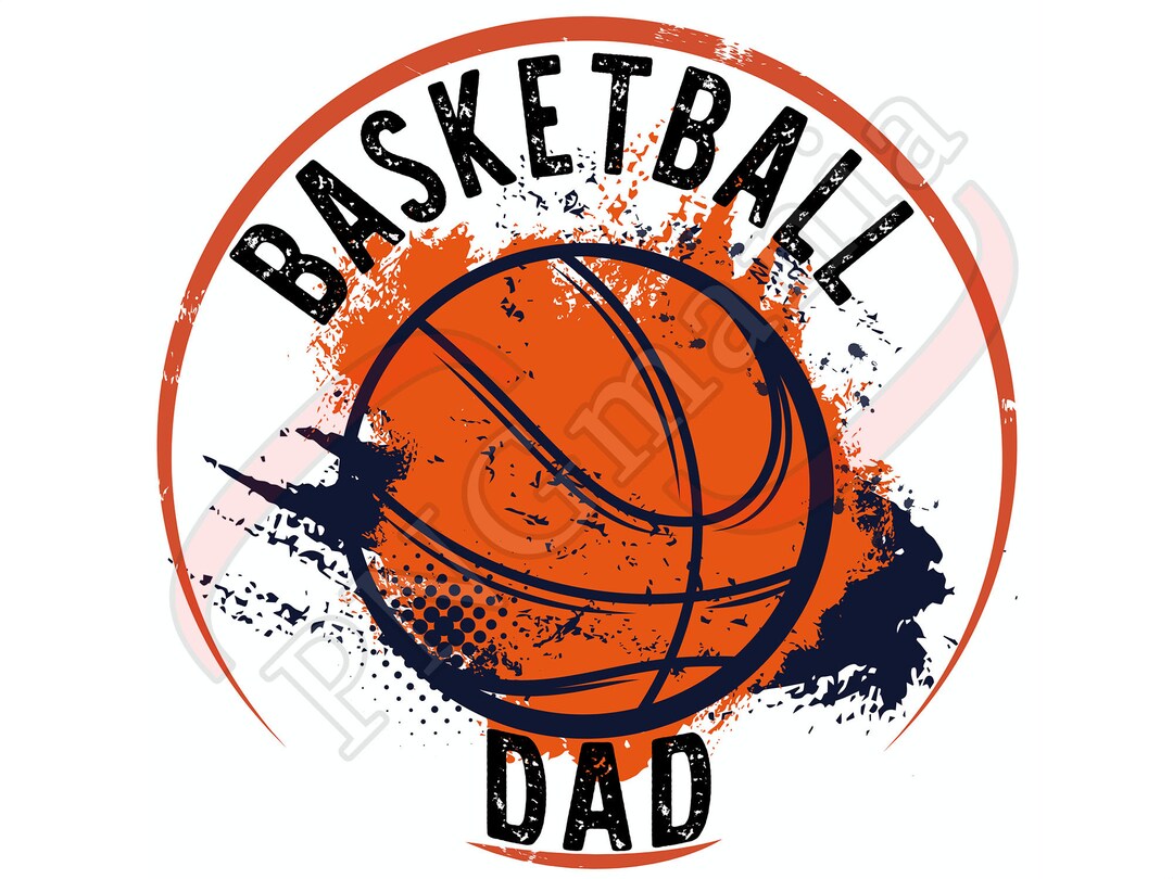Basketball Dad PNG, JPG, PDF Men's Tshirt Print, Sports Mug, Basketball ...